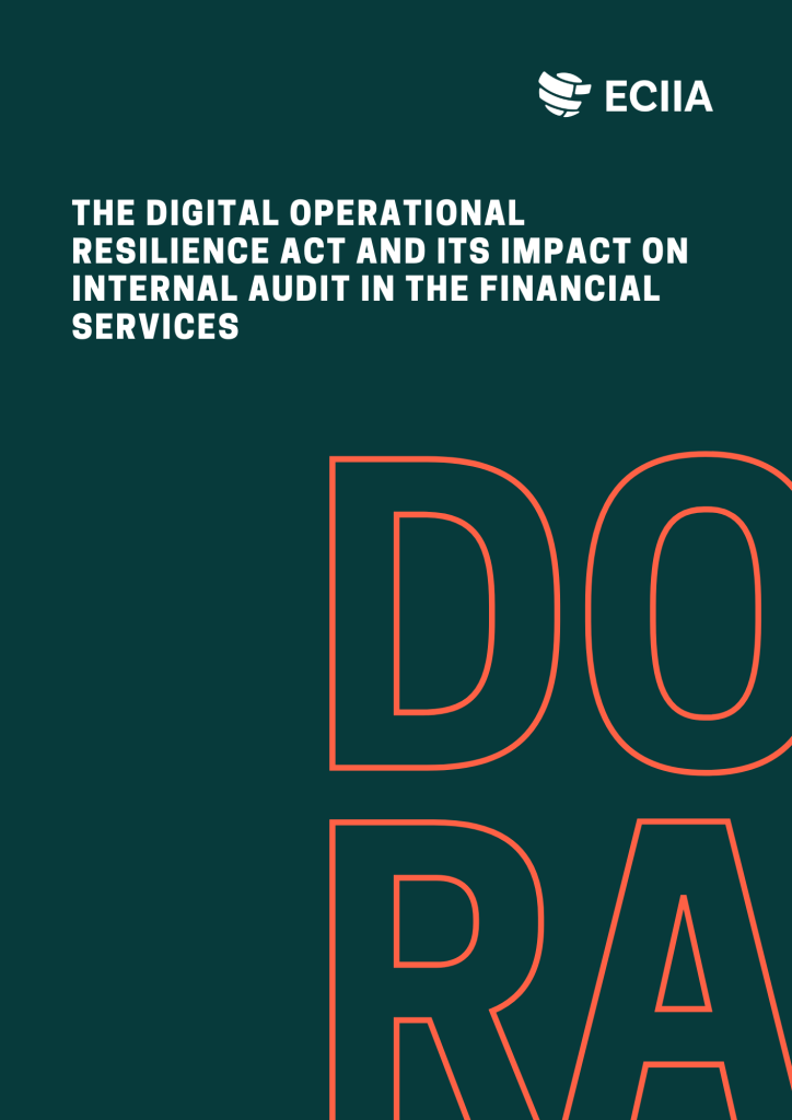 DORA: the Digital Operational Resilience Act and its impact on internal ...